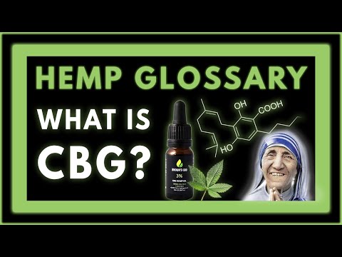 What is CBG (Cannabigerol)? | The Hemp Glossary