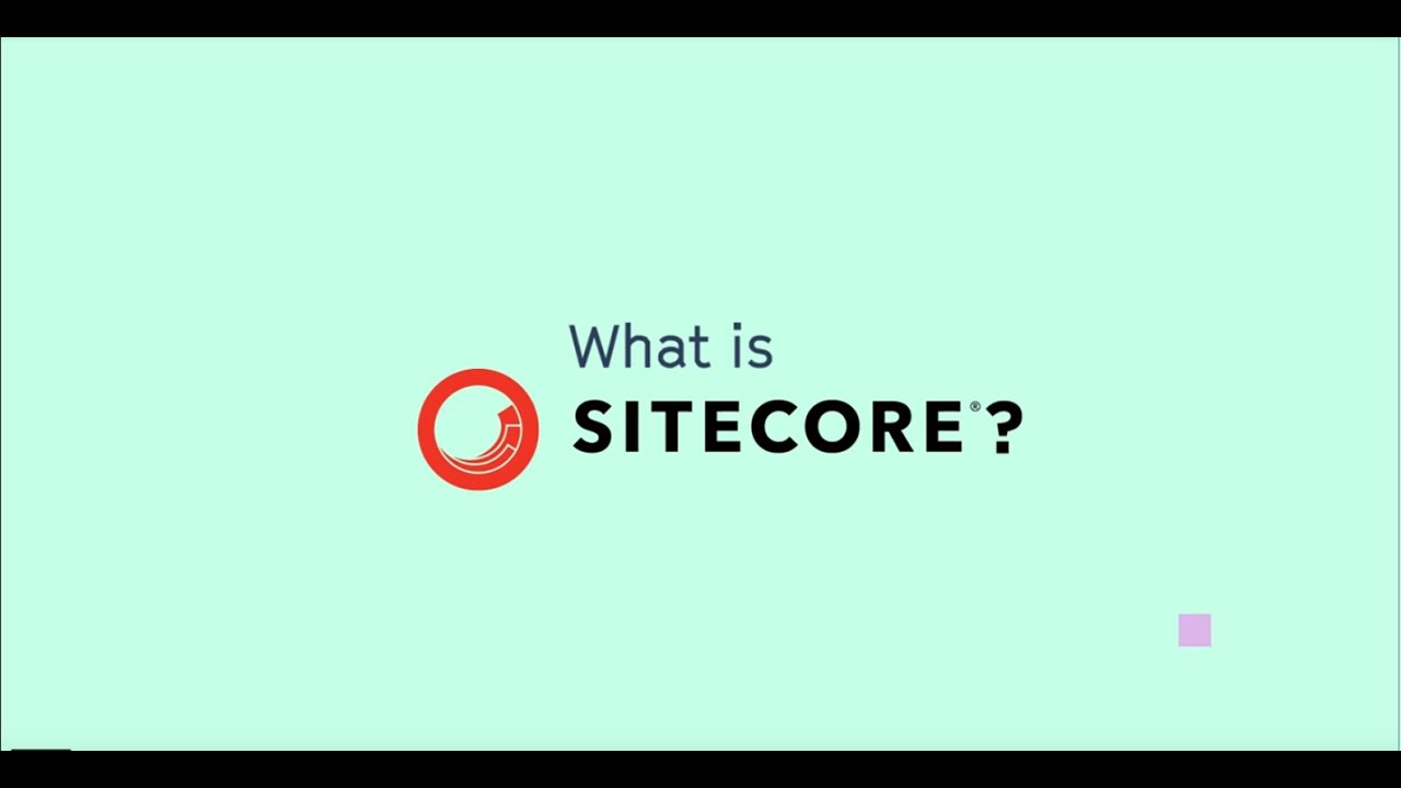 What is Sitecore?