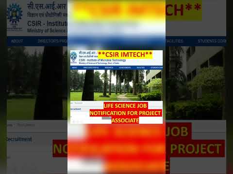 LIFE SCIENCE JOB FOR PROJECT ASSOCIATE | CSIR IMTECH