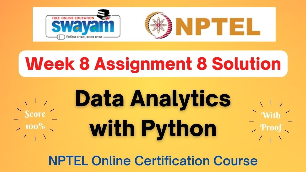 Data Analytics with Python Week 8 Assignment 8 Solution| NPTEL | Swayam | Jan-Apr 2024