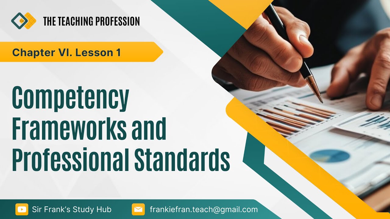ProfEd 2 - Chapter VI - Competency Frameworks and Professional Standards
