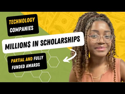 Top 5 Tech companies that give FREE money for college education ($100,000+ in scholarships & grants)