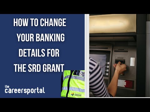 How To Change Your Banking Details For SRD Grant | Careers Portal