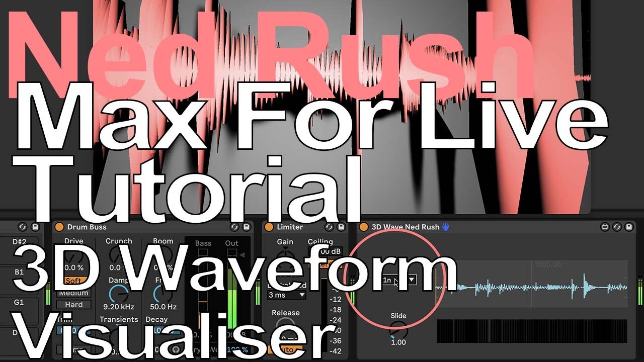 Max For Live Tutorial - 3D Waveform Visualiser = Ned Rush