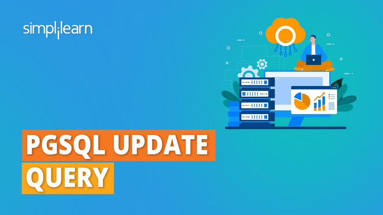 PgSQL Update Query | PgSQL Update Statement | How to Use Update Query in PgSQL | Simplilearn