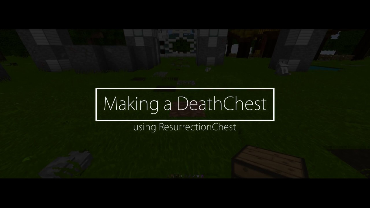 Tutorial | Making a DeathChest