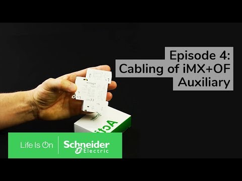 Install Acti9 electrical auxiliaries - Episode 4: Cabling of iMX+OF auxiliary | Schneider Electric