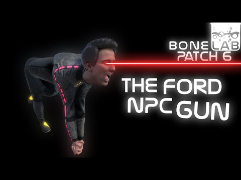 The Ford Npc Gun For Patch 6 for Bonelab - mod.io