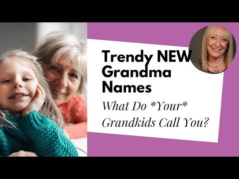 Trendy New Grandma Names - Coco, Neema, GaGa