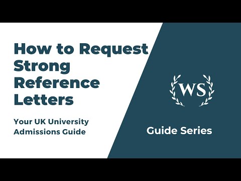 How to Request Strong Reference Letters for University Applications
