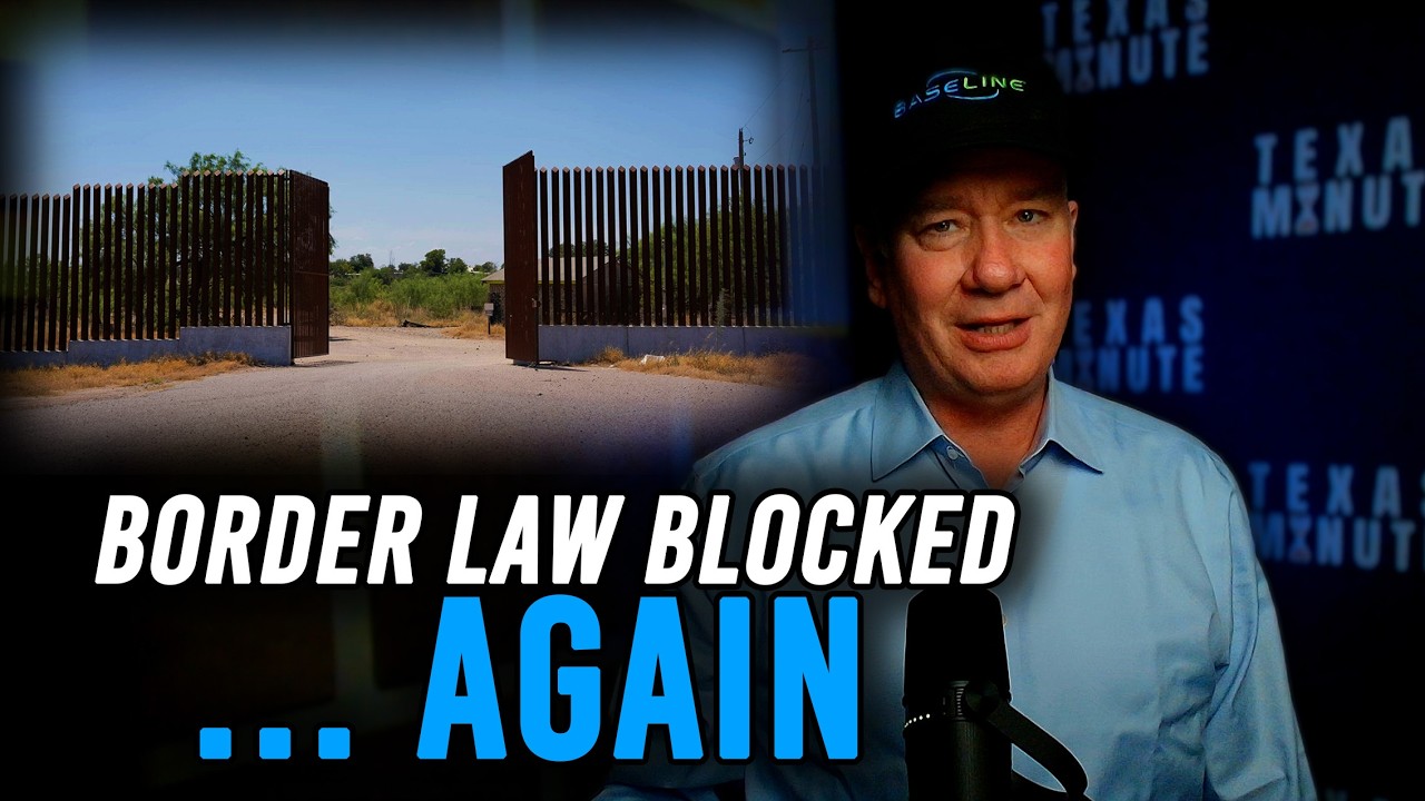 5.18.2026: Border law blocked again