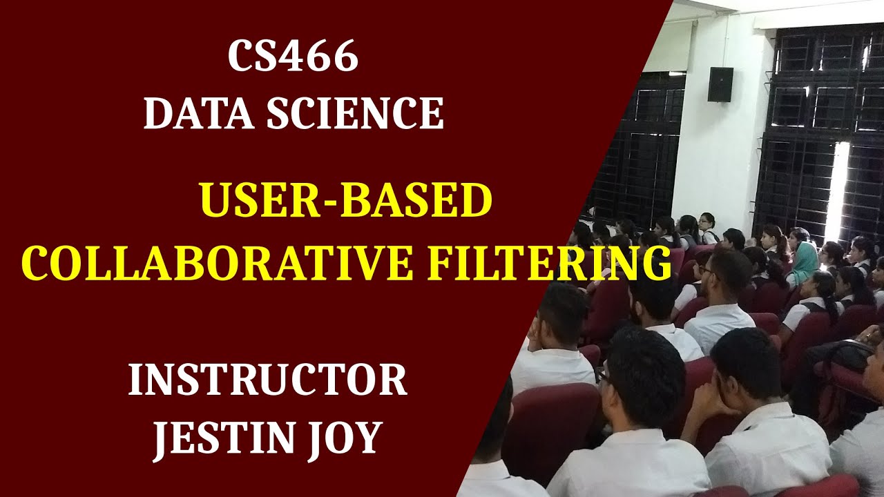 Module 4: User Based Collaborative filtering