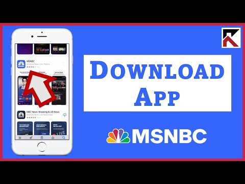How To Download MSNBC App