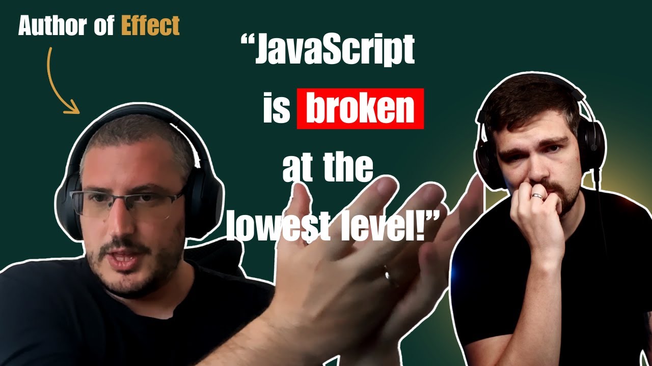 Why JavaScript is Broken: How Effect and TypeScript Fixes It (w/ Michael Arnaldi)