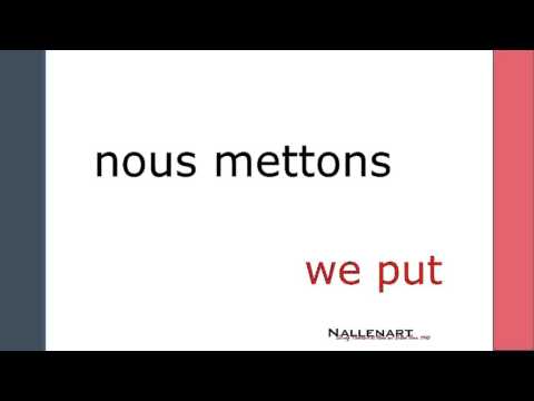 Mettre - French Verb Conjugation in the Present Tense