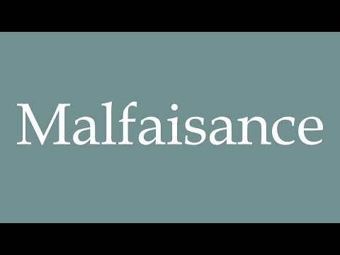 How to Pronounce ''Malfaisance'' (Maliciousness) Correctly in French