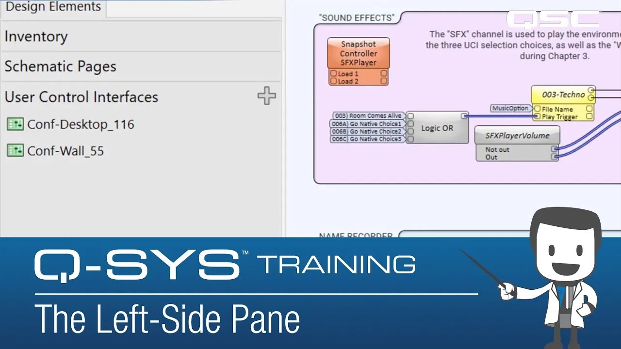 Q-SYS: Software Overview Part 8 (Left Side Pane)
