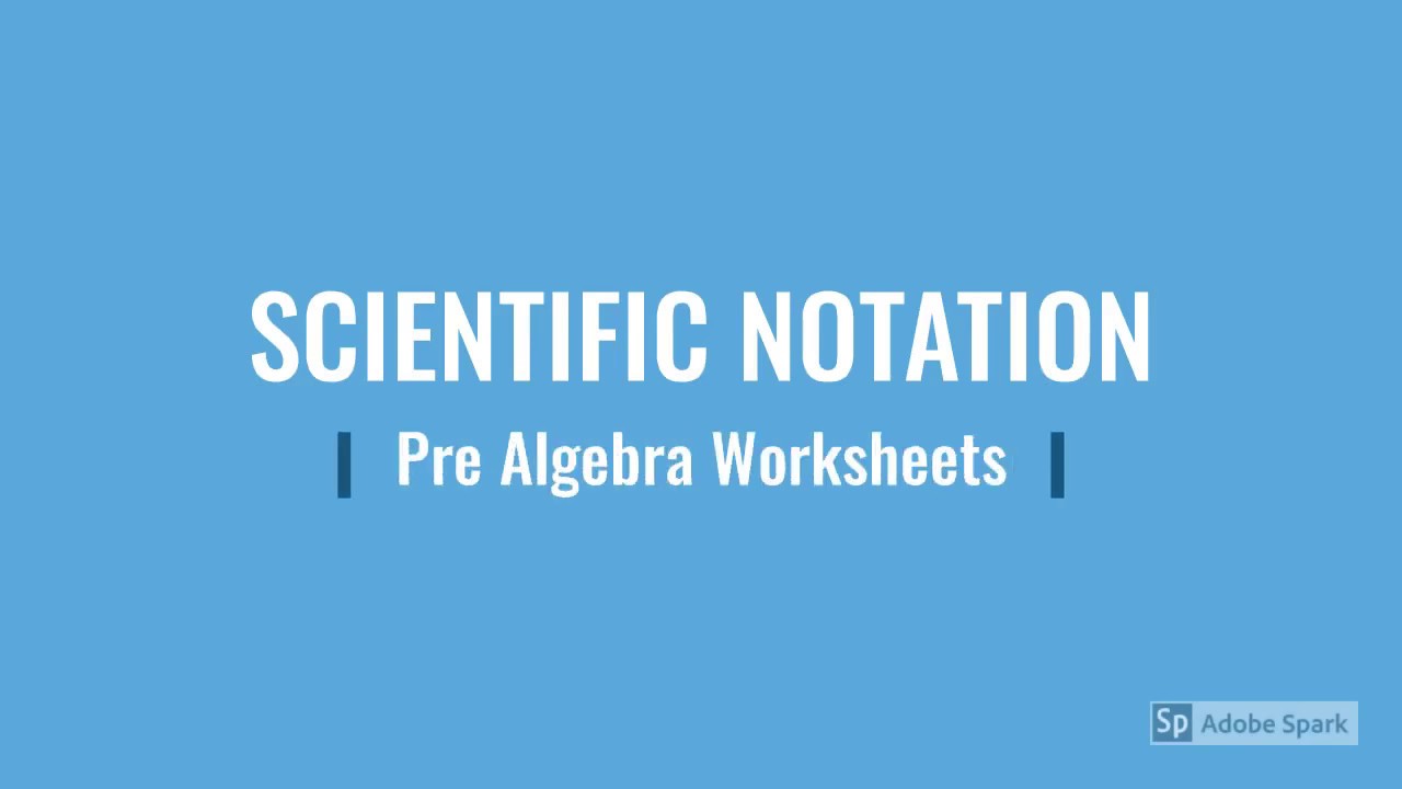 Scientific Notation - Math Worksheets - Free Printables