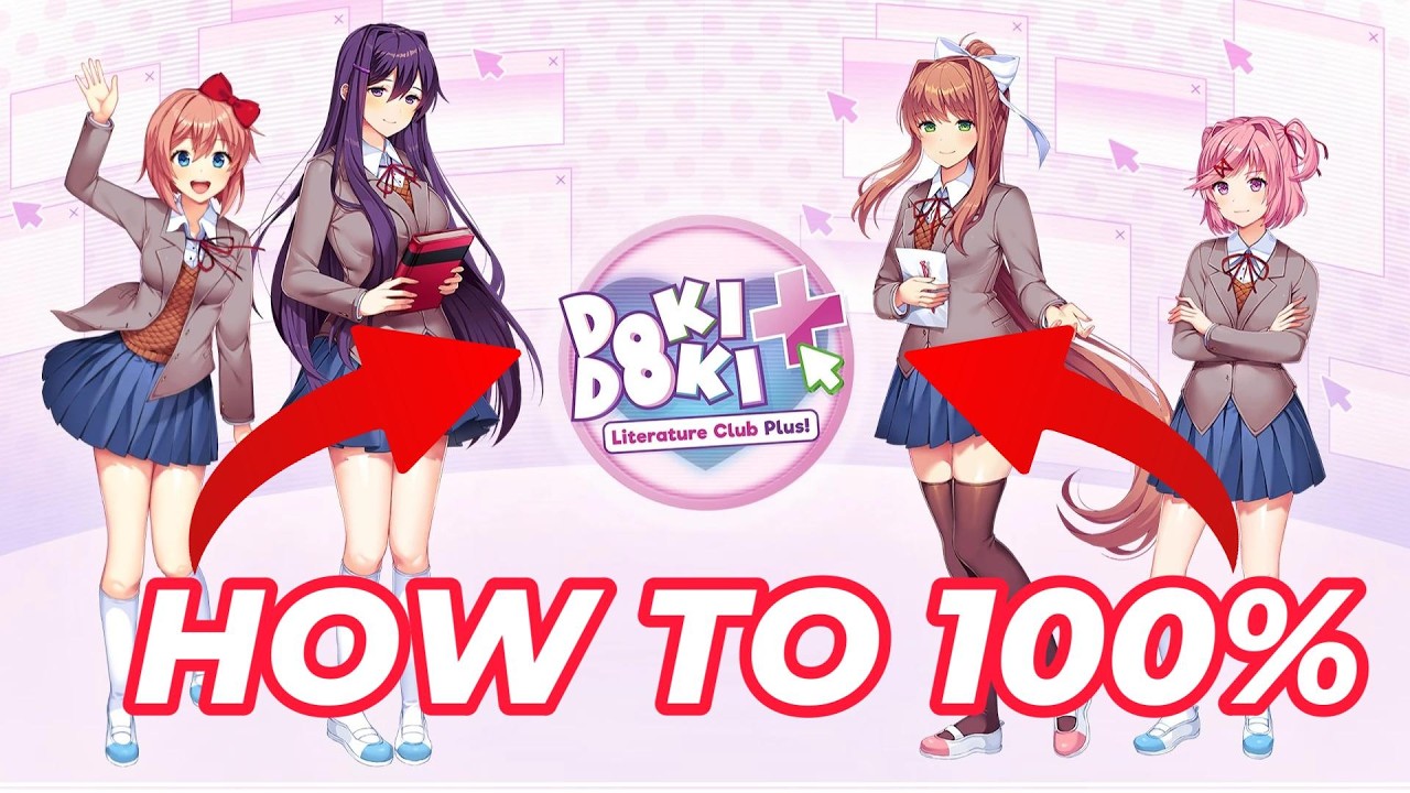 HOW TO 100% DDLC+ ON STEAM!!!