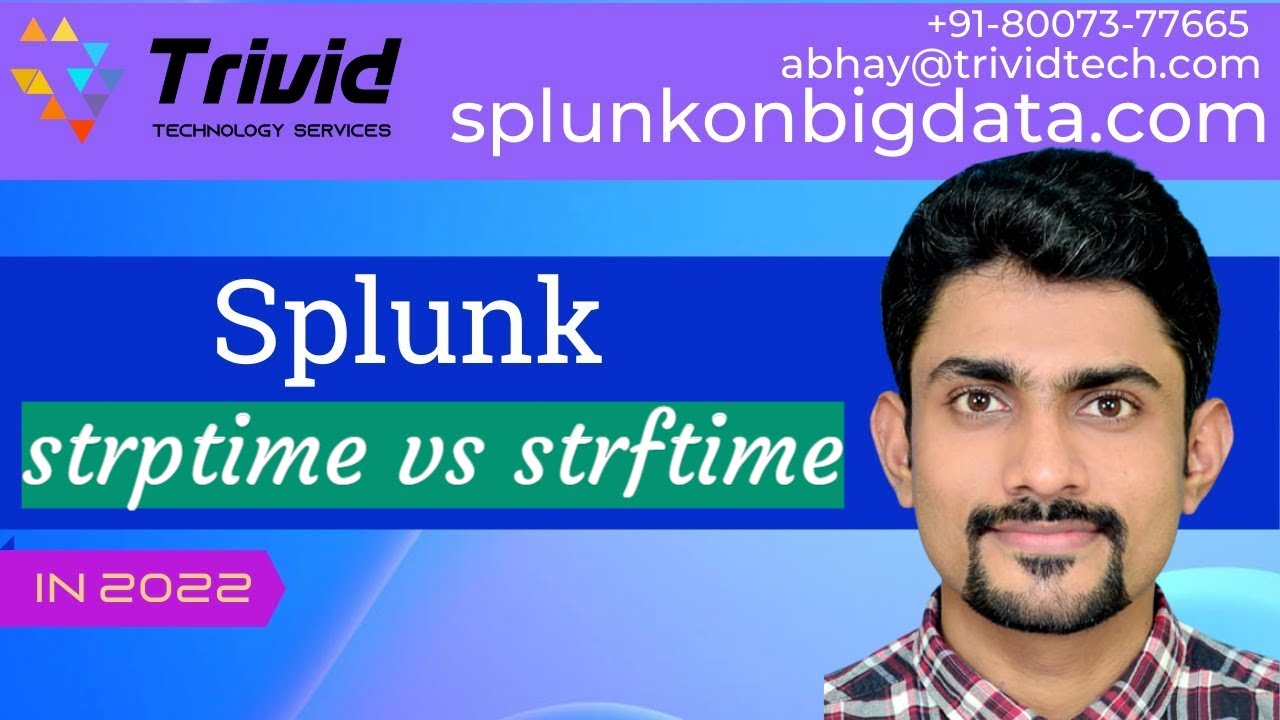 Splunk Eval Function | strptime vs strftime | Splunk Development | Splunk Tutorial | Splunk Learning