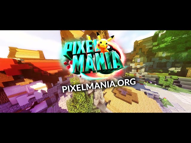PixelMania - Pixelmon! Minecraft Server
