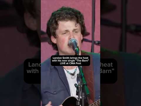 Landon Smith brings the heat with his new single “The Barn” LIVE at CMA Fest #landonsmith #cmafest