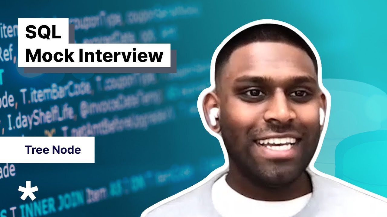Tree Nodes - Data Analyst SQL Mock Interview