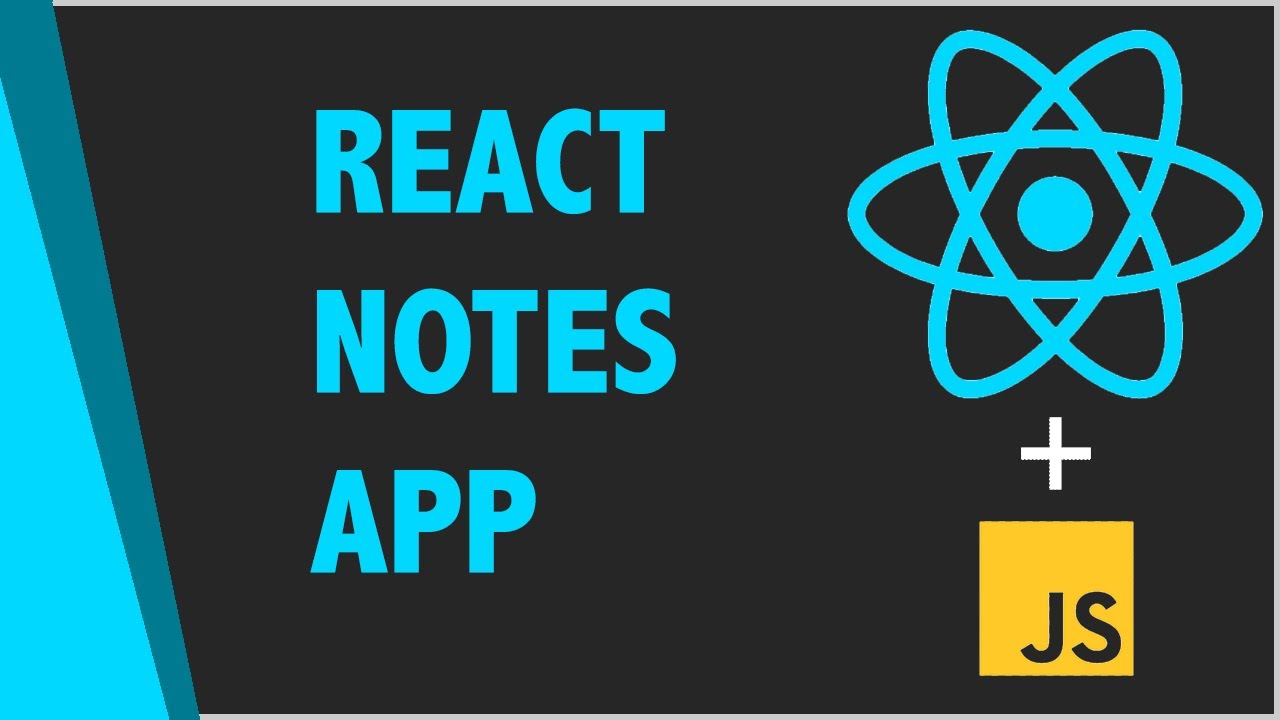 React Notes App Tutorial: Build A Notes App Using React
