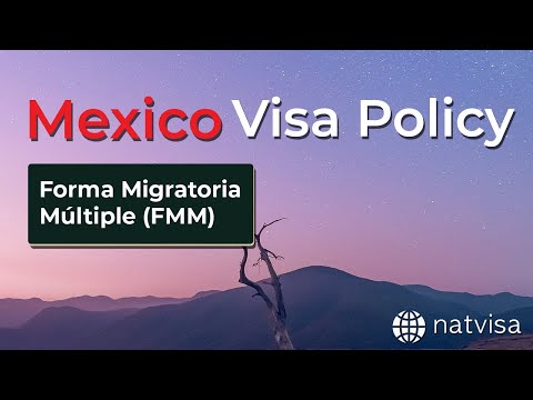 Mexico Visa Policy: Visa Types and Entry Policy