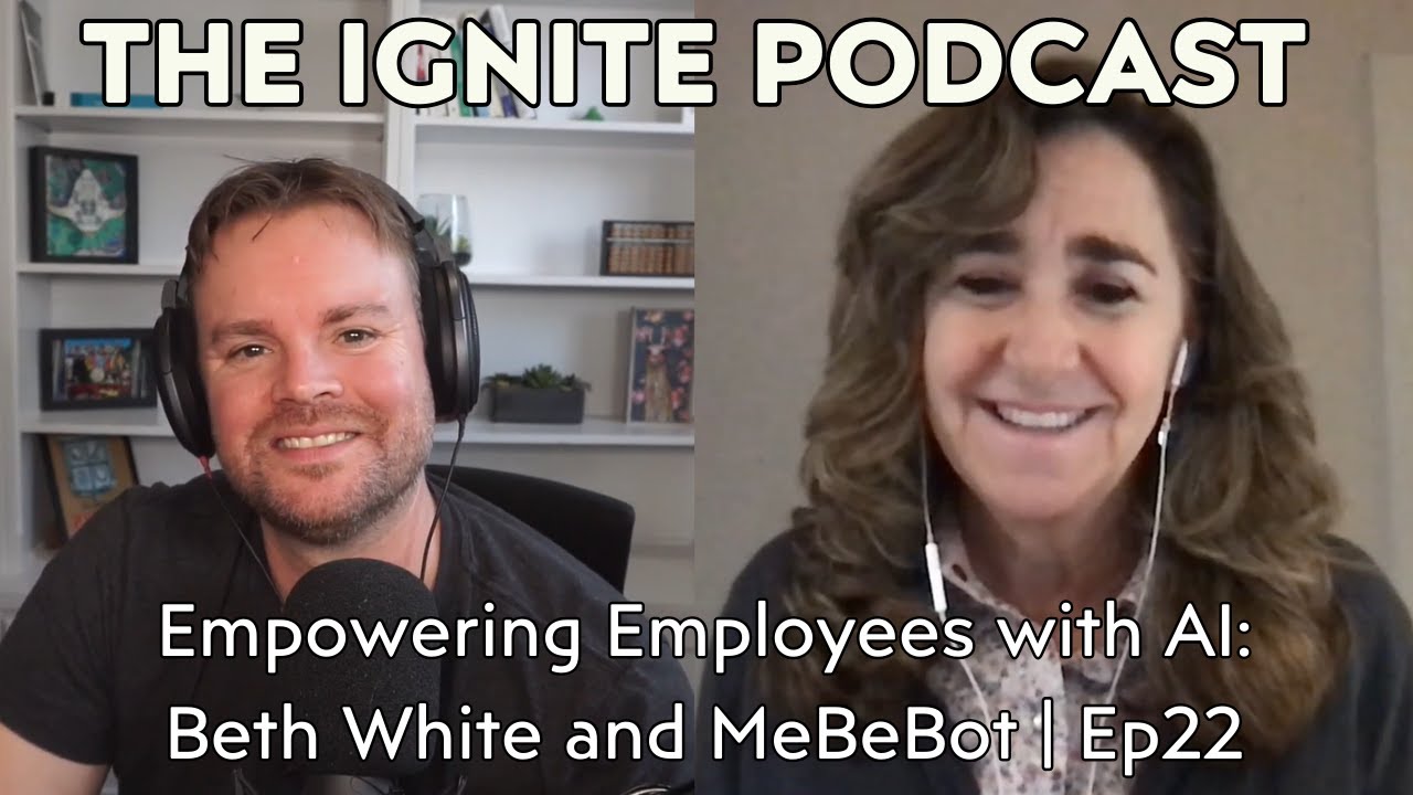 Empowering Employees with AI: Beth White and MeBeBot | Ep22