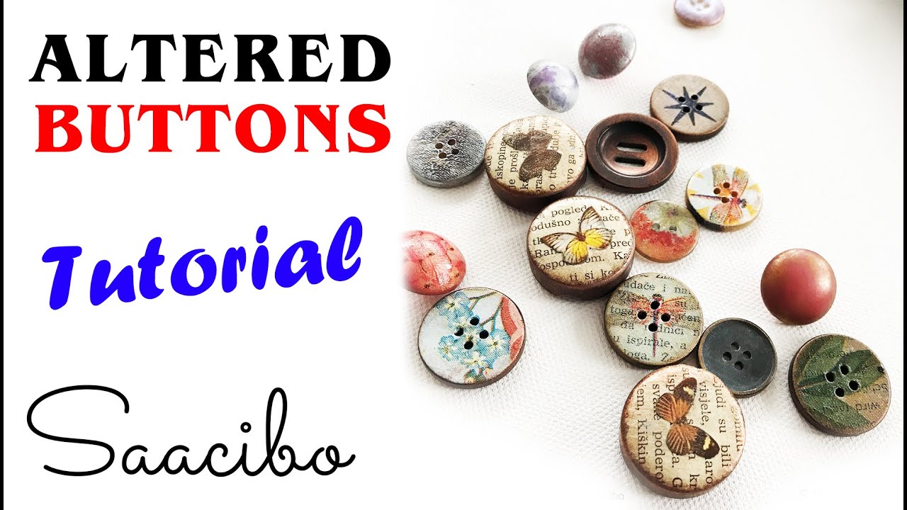 Altered Buttons Tutorial #upcycledcrafts