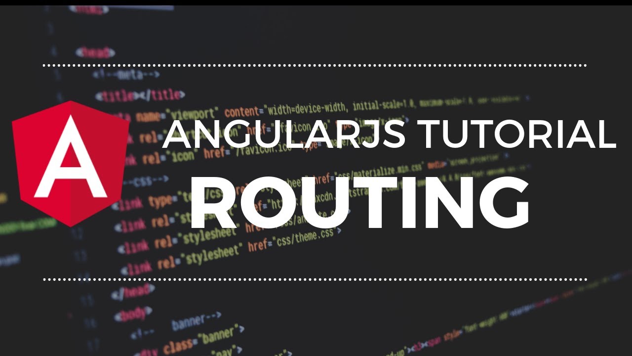 AngularJS Routing Tutorial for Beginners