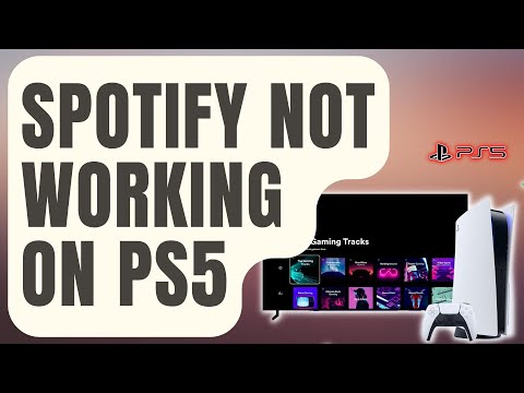 How To Fix Spotify Not Working On PS5 [Updated 2024]