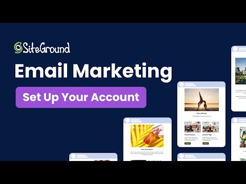 Boost Email Deliverability: Set Up SiteGround Email Marketing
