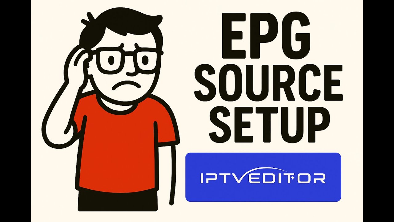 IPTVEditor - Manual EPG Source