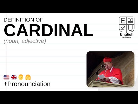CARDINAL meaning, definition & pronunciation | What is CARDINAL? | How to say CARDINAL