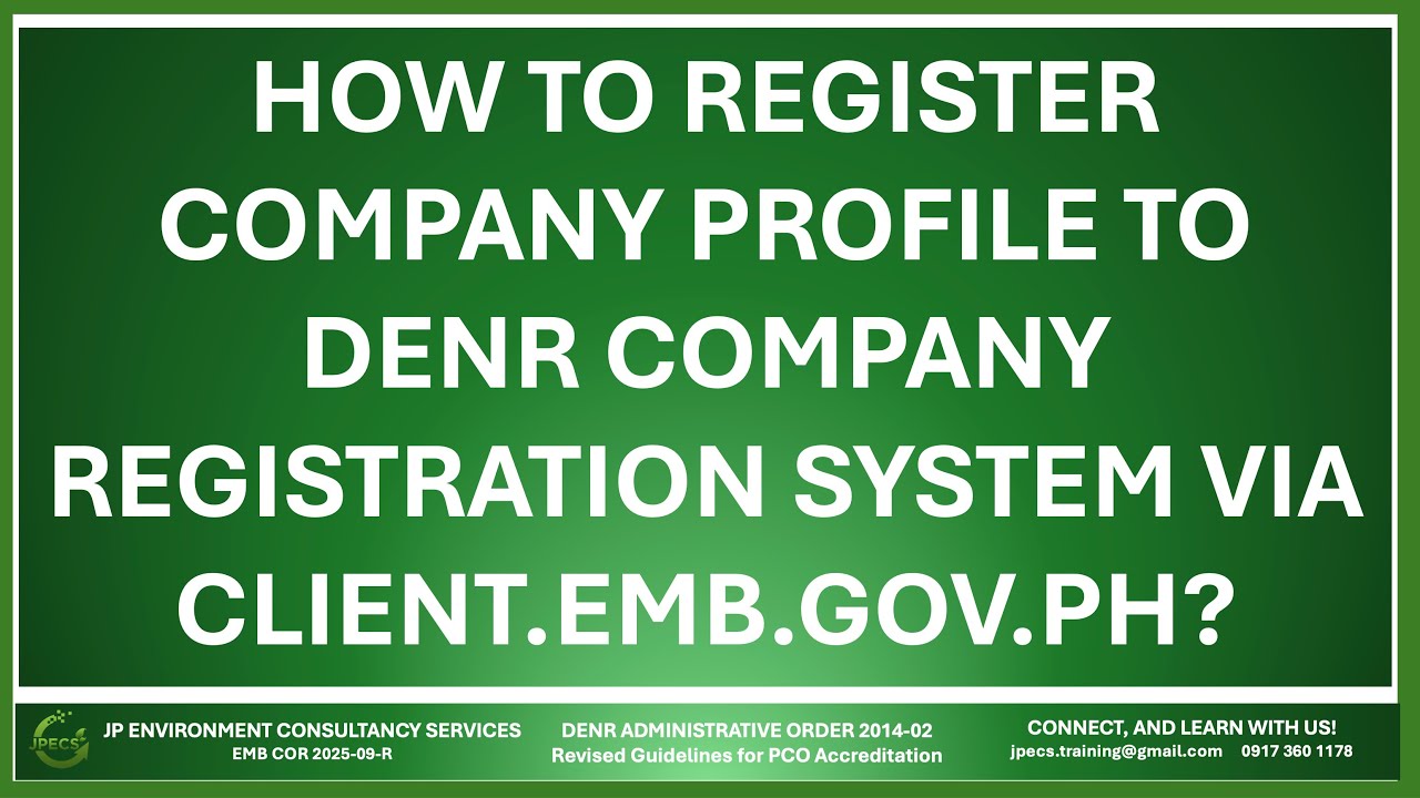 How to Register Company Profile to DENR Company Registration System via client.emb.gov.ph