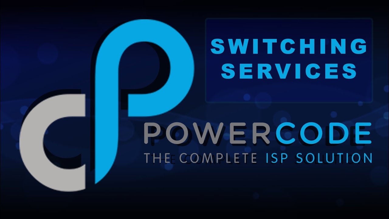 POWERCODE: Switching Services