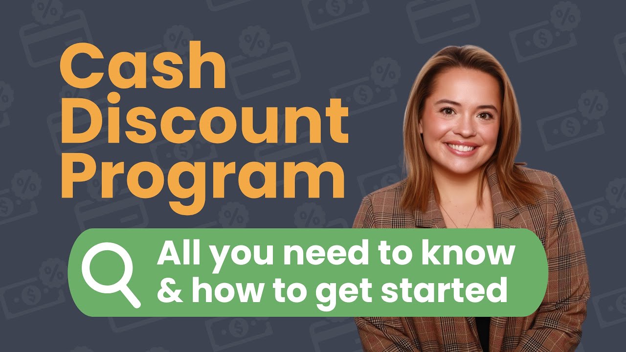 Cash Discount Program Explained: What Cash Discounting Is and How to Set It Up