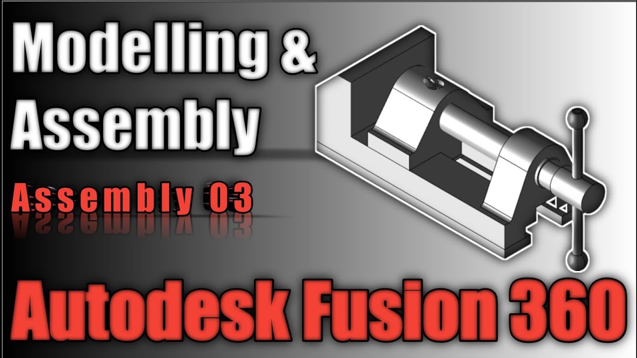 Master Autodesk Fusion 360 | Engineering Model & Assembly | Assembly Tutorial No 3