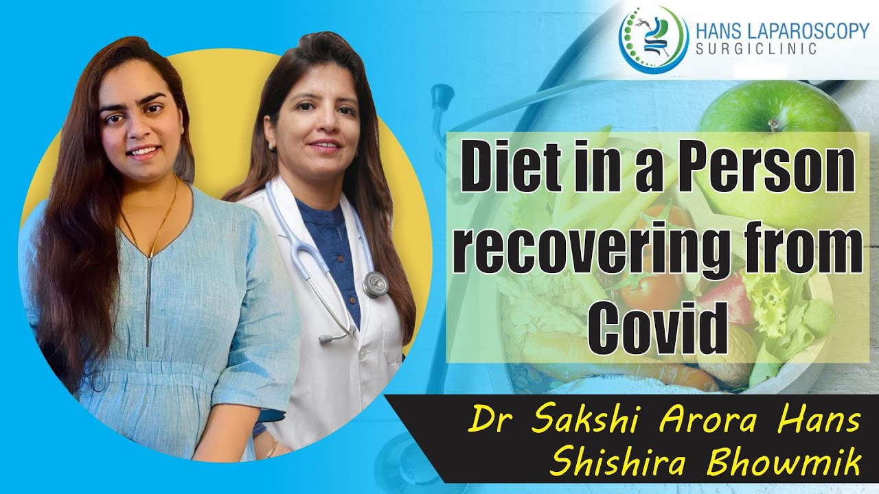 Post covid dietary advice