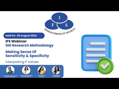 IFS SIG Research Methodology - Making Sense Of Sensitivity & Specificity