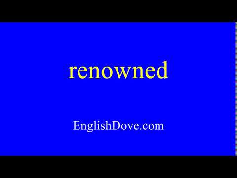 How to pronounce renowned in American English.