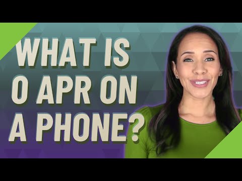What is 0 APR on a phone?