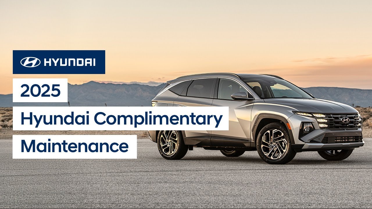 2025 Hyundai Complimentary Maintenance | Hyundai