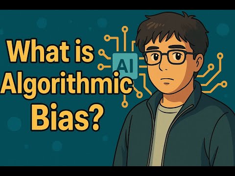 Algorithmic Bias in AI : What is it and Why does it matter ?
