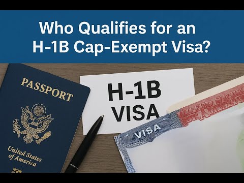 H1b Cap Exempt Eligibility Requirements: Skip the Lottery