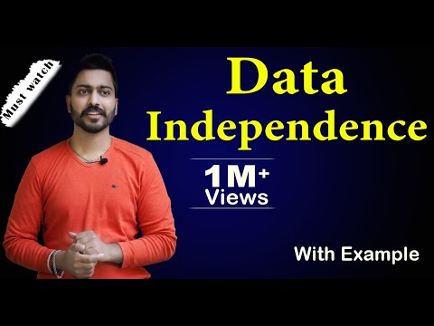 Lec-7: What is Data Independence | Logical vs. Physical Independence | DBMS