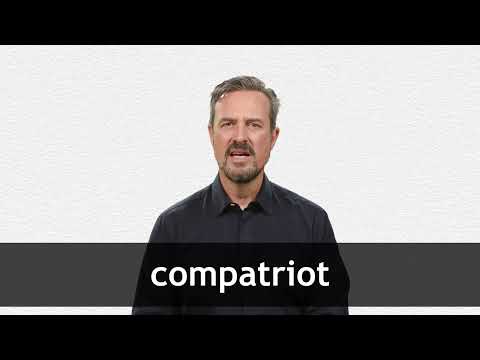 COMPATRIOT definition and meaning | Collins English Dictionary