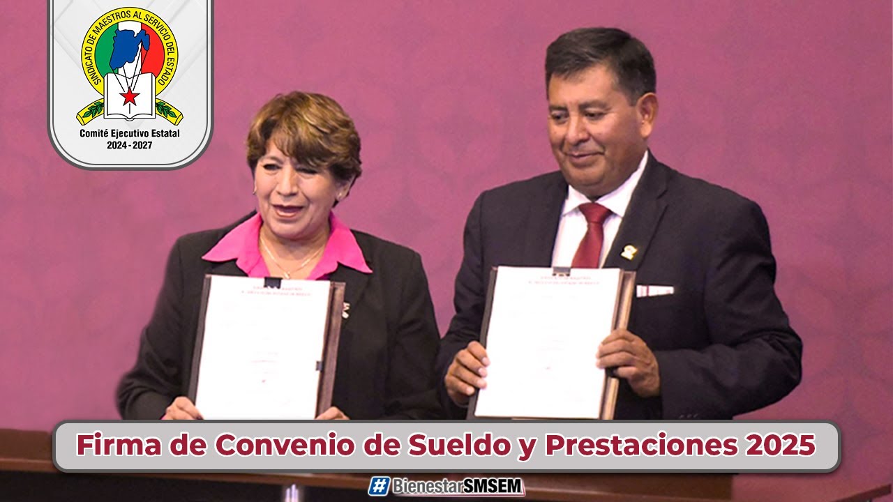 Firma de Convenio de Sueldo y Prestaciones 2025